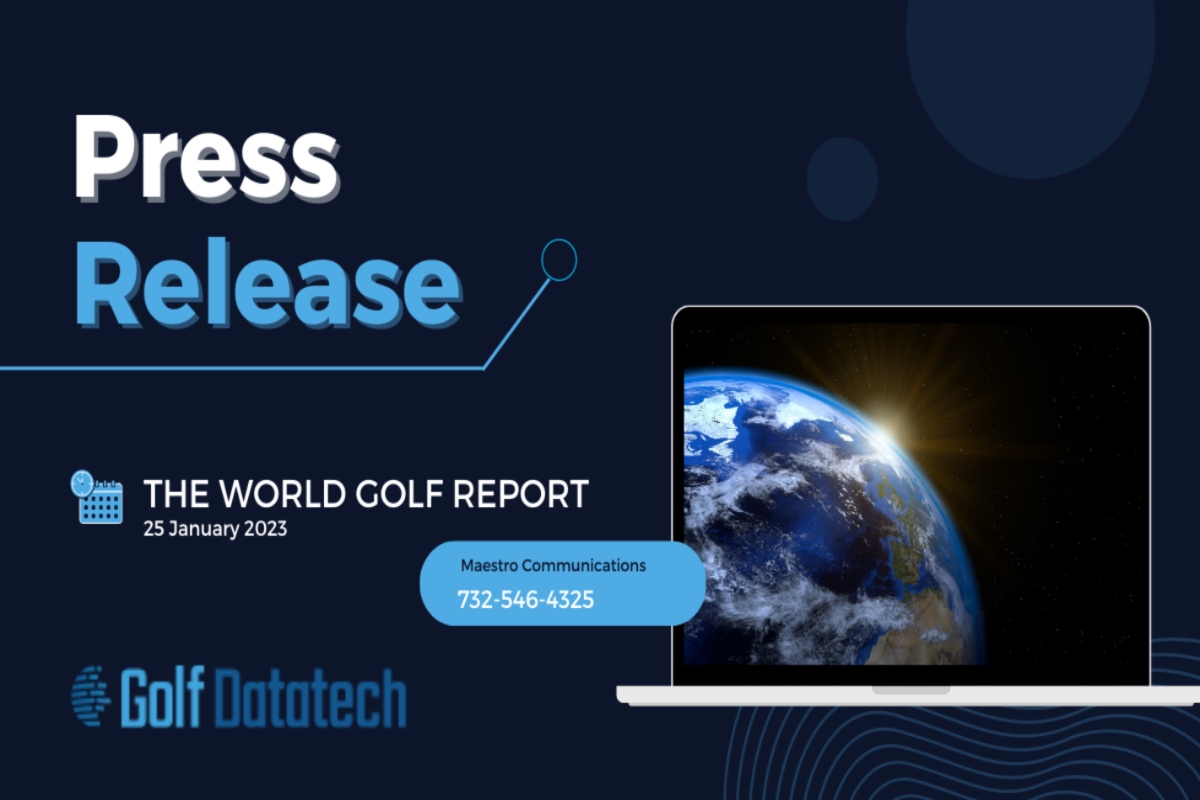 PRESS RELEASE: World Golf Report 2023 - Golf Datatech
